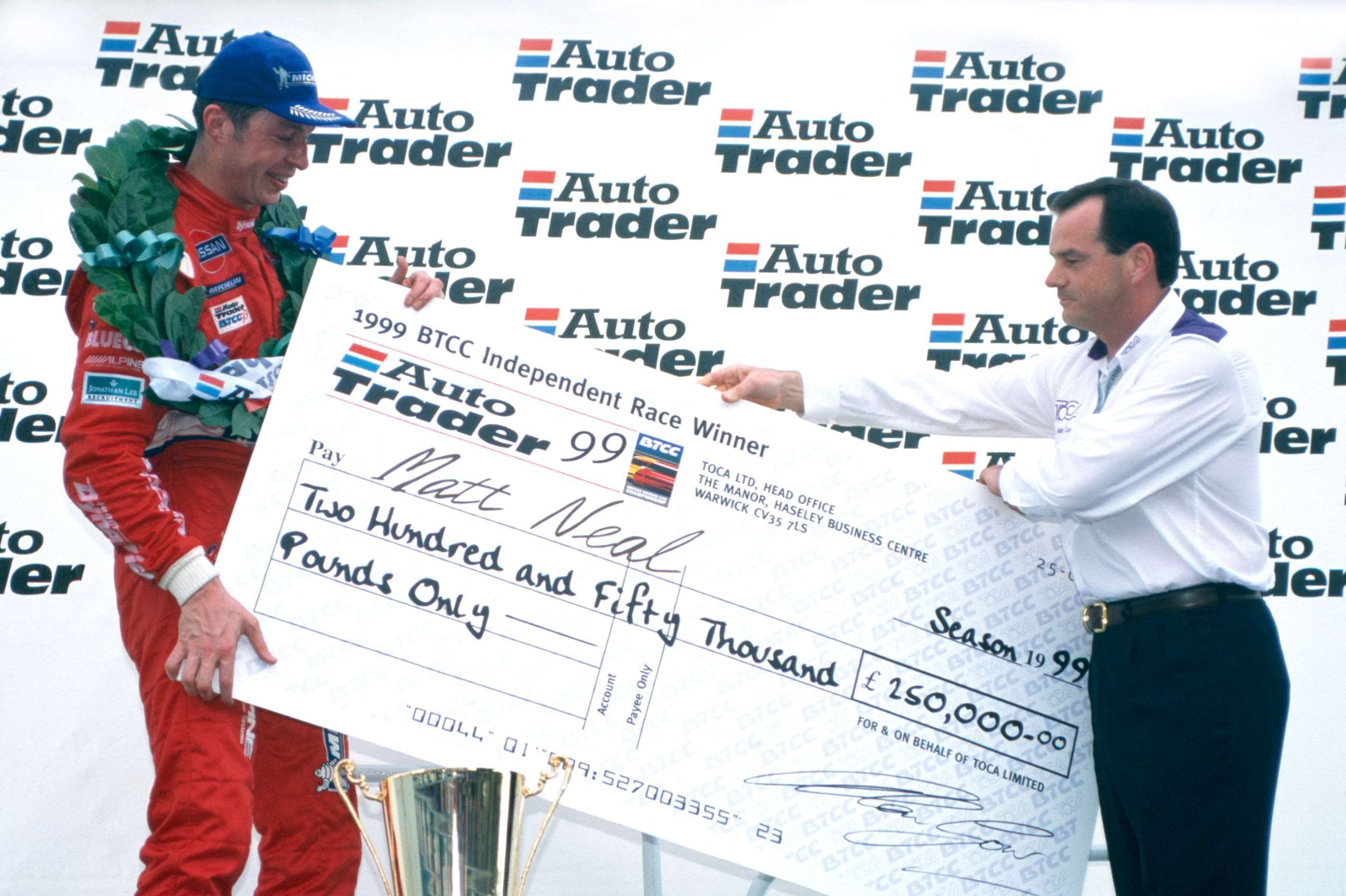 April 5th 1999, Matt Neal won himself a £250,000 privateer bonus at ...